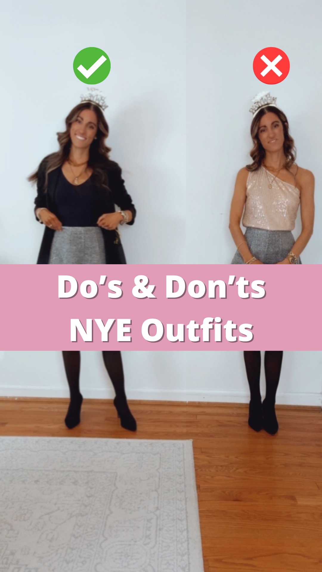 Do's and Don'ts New Years Eve Outfits - Sisters Guide to Style