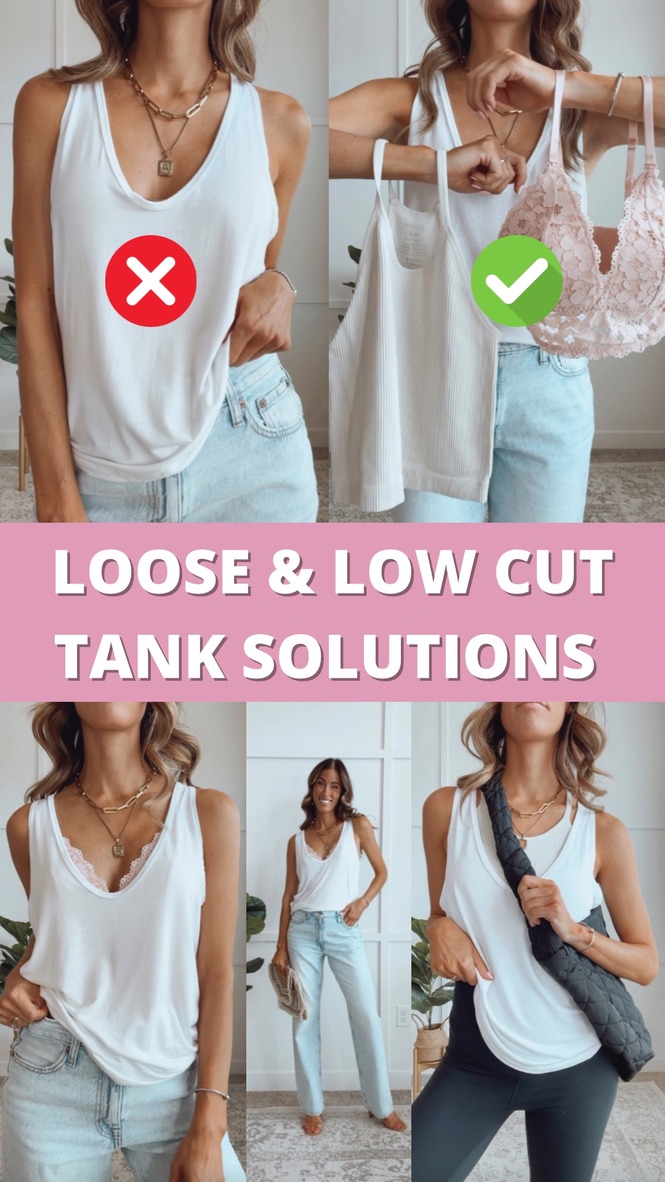 Loose & Low Cut Tank Solutions - Sisters Guide to Style